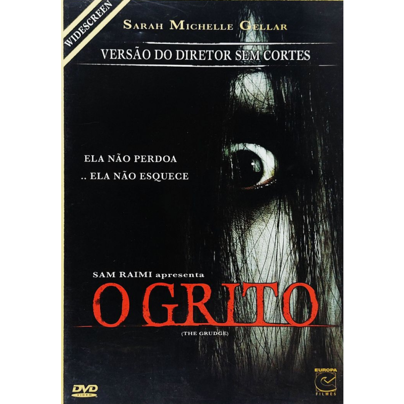O Grito - Versão do Diretor e Sem Cortes